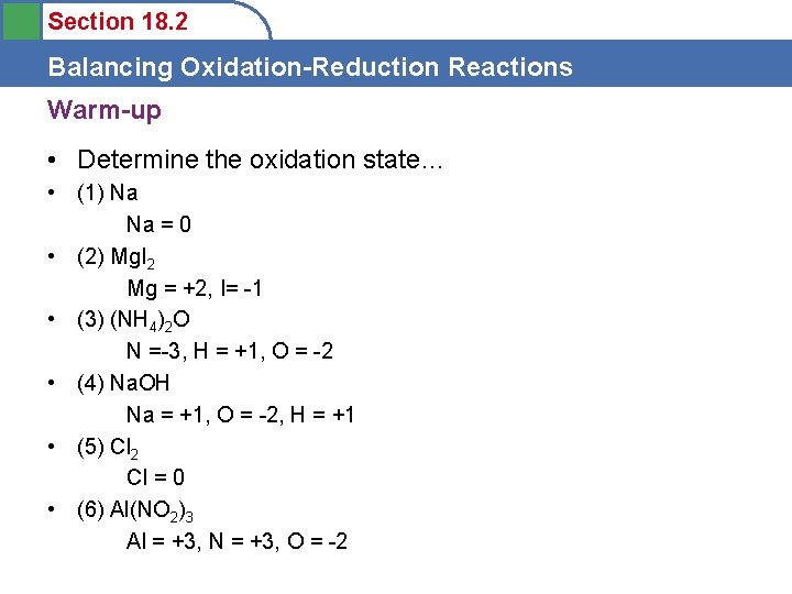 Section 18 2 Balancing OxidationReduction Reactions Warmup Determine