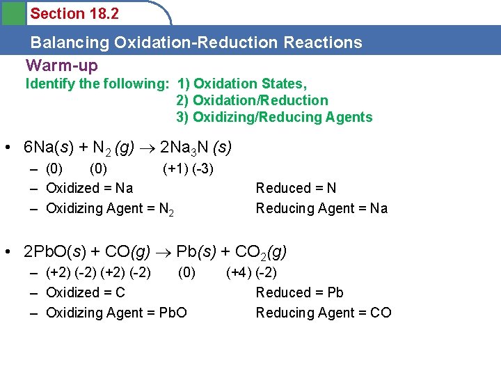Section 18 2 Balancing OxidationReduction Reactions Warmup Determine