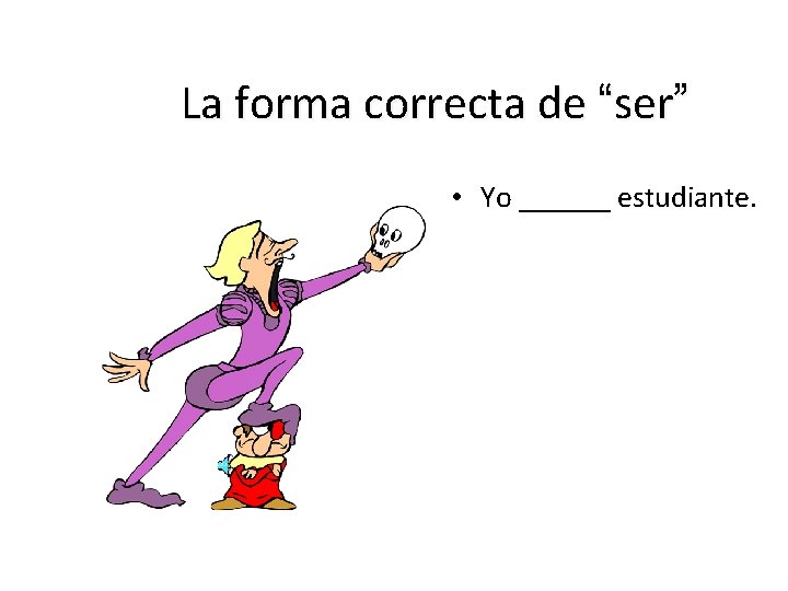 El Verbo Ser Yo t l ella usted