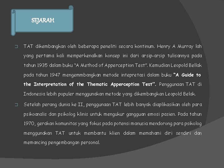 TES TAT THEMATIC APPERCEPTION TEST Wiwin Rizky O