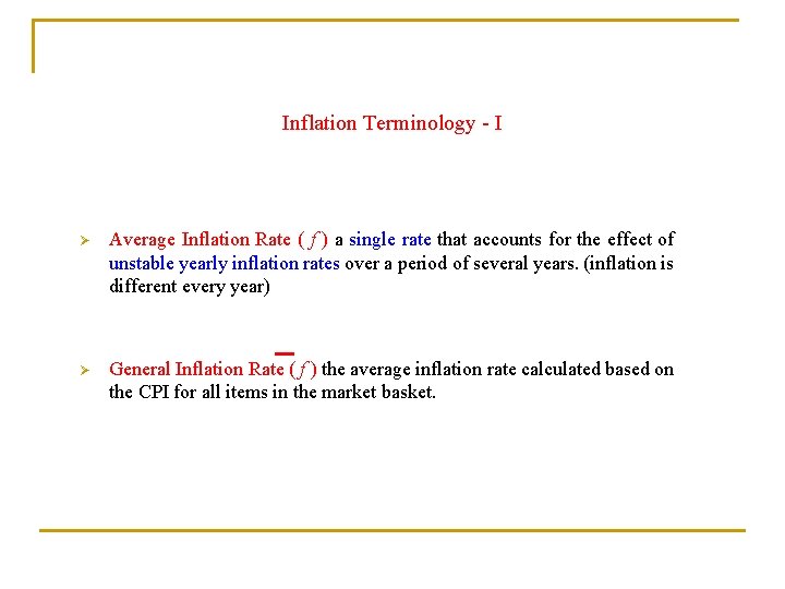 EQUIVALENCE CALCULATIONS UNDER INFLATION CHAPTER 4 Inflation and