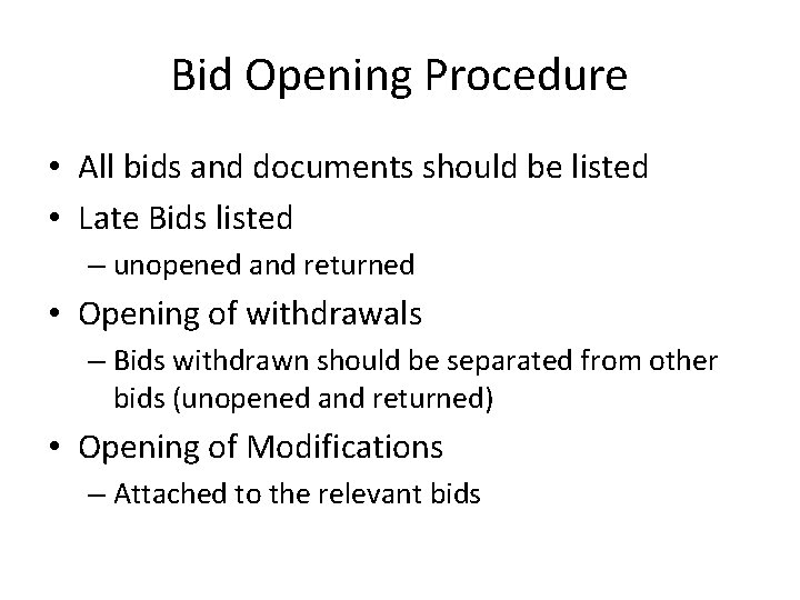 Discussion 1 Prebid conference 2 Issuance of bidding