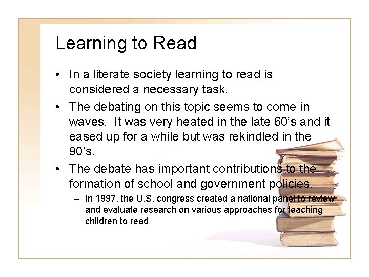 Whole Language vs Phonics Teaching Children to Read