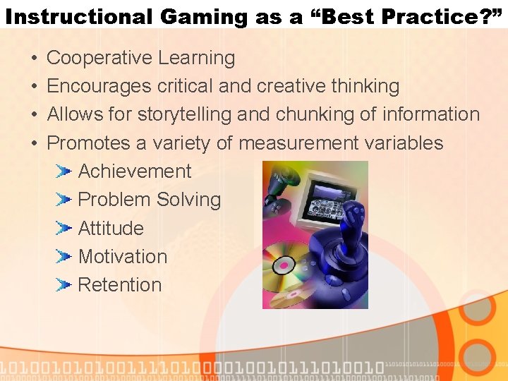 Instructional Gaming Best Instructional Practice Showcase Instruction and