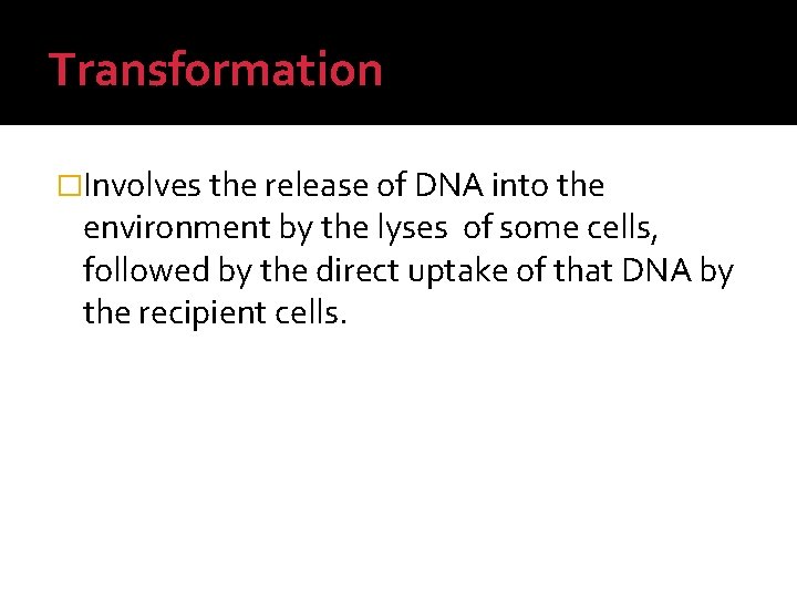 CLS 311 Basic Microbiology Lect 9 Bacterial Genatics