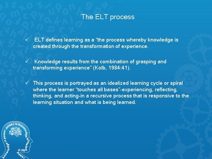 An Experiential Learning Model Presented by Heather Sorella