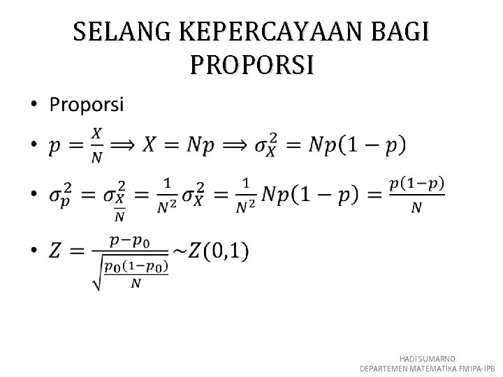 Oleh HADI SUMARNO DEPARTEMEN MATEMATIKA FAKULTAS MATEMATIKA DAN