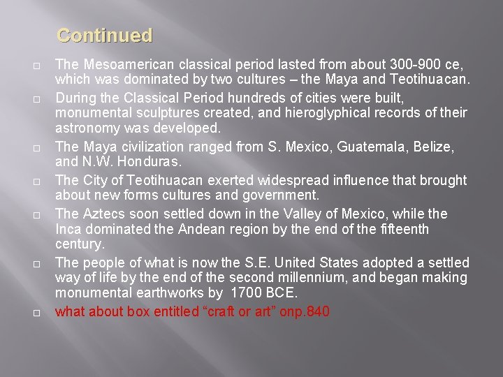 Art of the Americas After 1300 Aztec Inca
