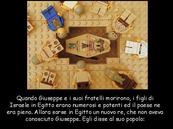 LA STORIA DI MOSE Quando Giuseppe e i