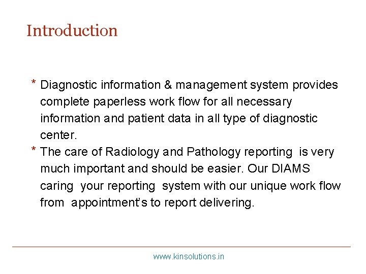 DIAMS Diagnostic Information and Management Systems Introduction Diagnostic