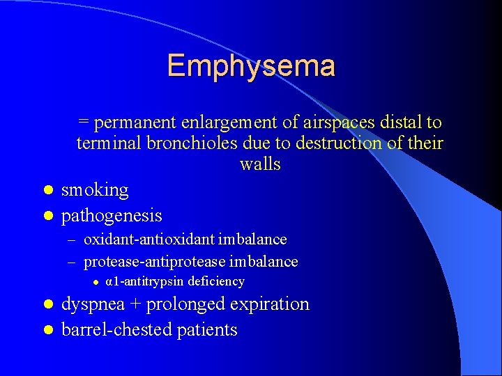 Pathology of lung pleura and upper airways Assoc