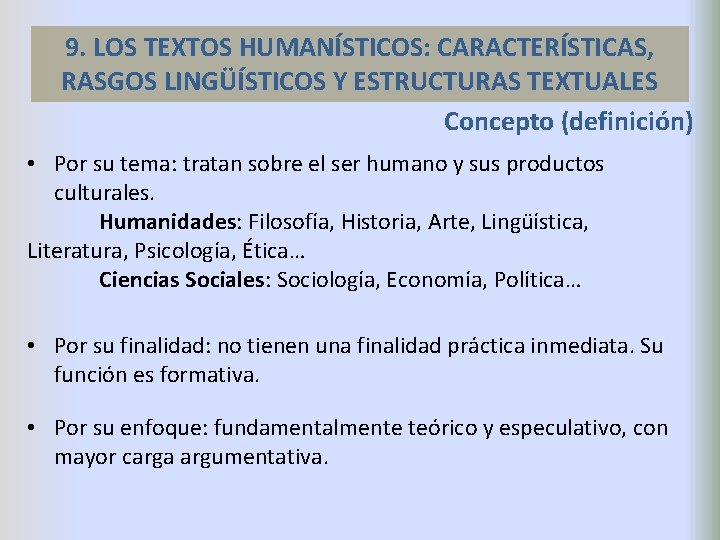 9 LOS TEXTOS HUMANSTICOS CARACTERSTICAS RASGOS LINGSTICOS Y