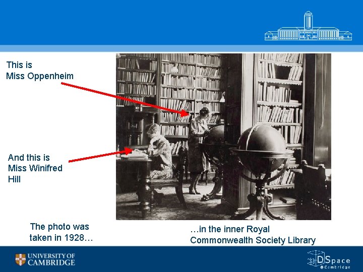 Cambridge University Library Documentation Anna Collins DSpaceCambridge ...