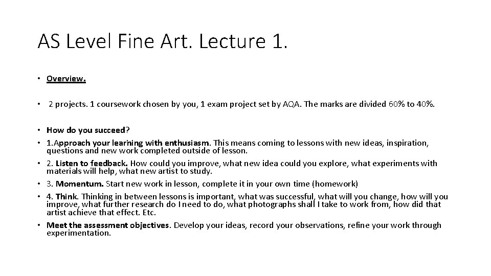 AS Level Fine Art Lecture 1 Overview 2