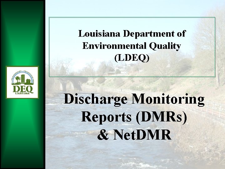 Louisiana Department of Environmental Quality LDEQ Discharge Monitoring