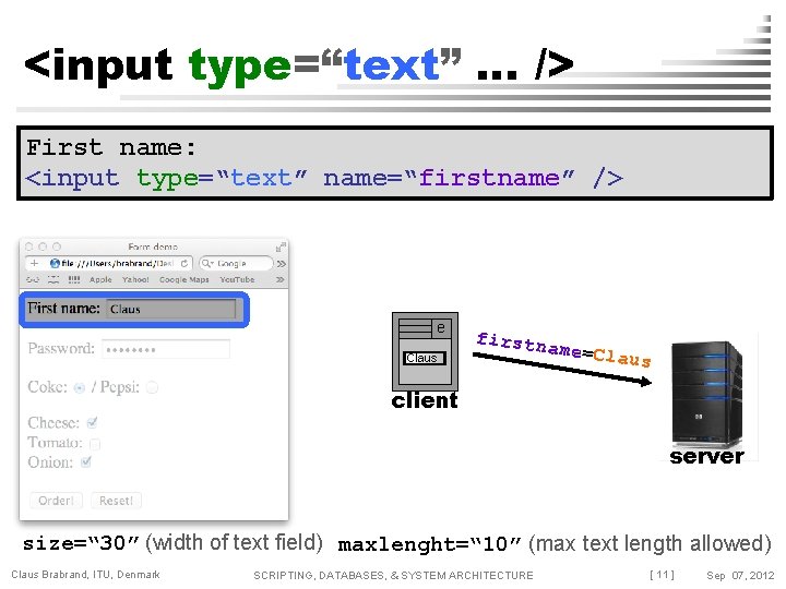 introduction to SCRIPTING DATABASES SYSTEM ARCHITECTURE HTML Forms