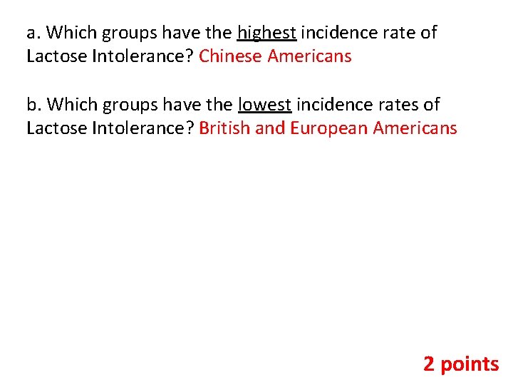 GRADING RUBRIC Lab A Study of Lactose Intolerance
