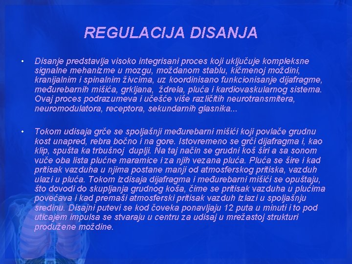 Sistem organa za disanje Sistem organa za disanje