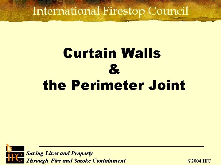 Perimeter Curtain Wall Fire Protection Saving Lives and