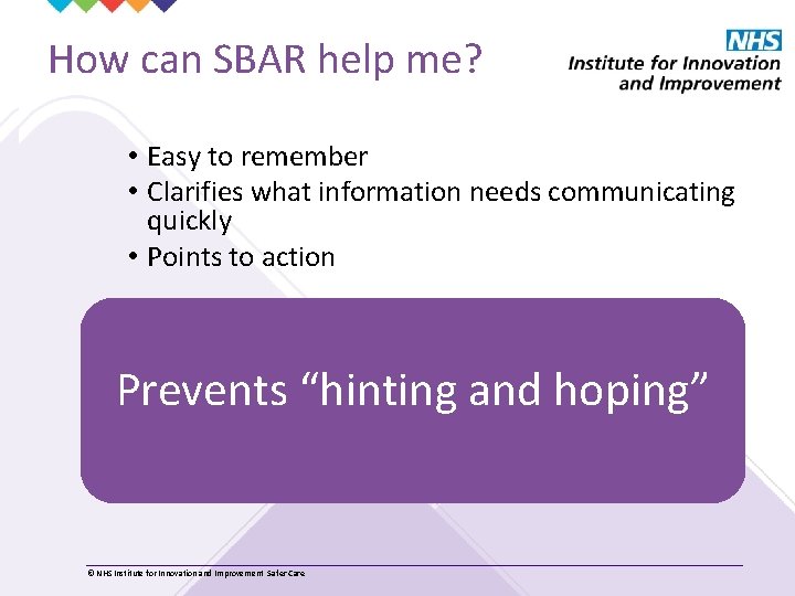 SBAR Situation Background Assessment Recommendation NHS Institute for