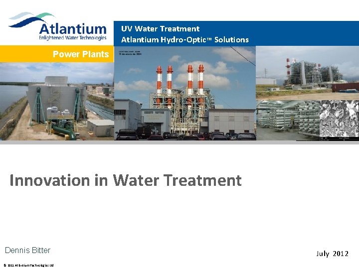 UV Water Treatment Atlantium HydroOptic Solutions Power Plants