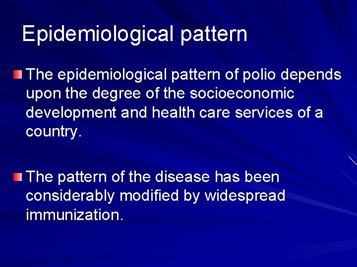 Epidemiology of Poliomyelitis Dr Rasha Salama Ph D