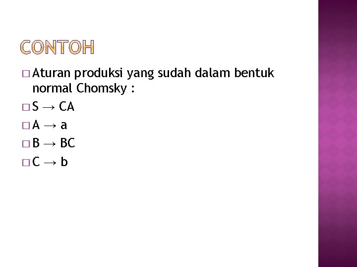 YANI Bentuk Normal Chomsky Chomsky Normal Form CNF