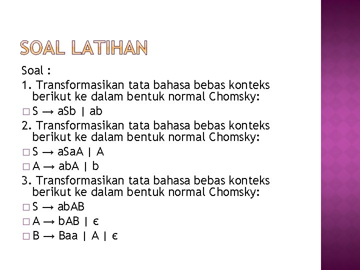 YANI Bentuk Normal Chomsky Chomsky Normal Form CNF