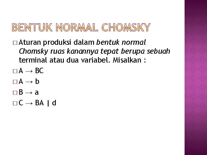 YANI Bentuk Normal Chomsky Chomsky Normal Form CNF