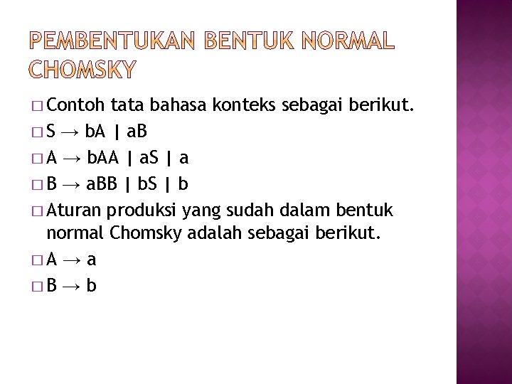 YANI Bentuk Normal Chomsky Chomsky Normal Form CNF