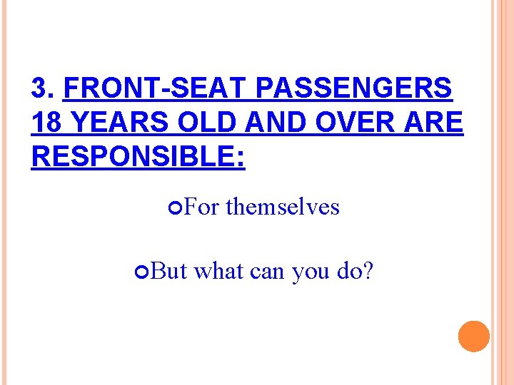 CHAPTER 3 Driver Safety Rules of the Road