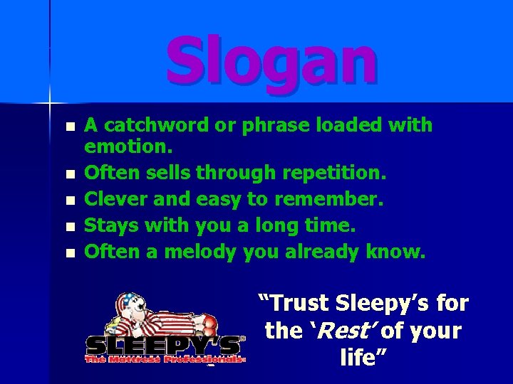 Advertising n Techniques used to influence opinions emotions