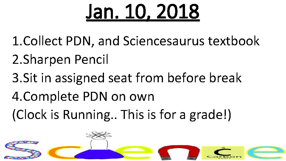 Jan 10 2018 1 Collect PDN and Sciencesaurus