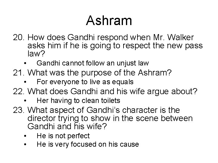 Answers to Movie Questions Gandhi Introduction Assassination and