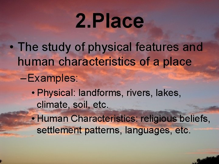 5 Themes of Geography Copyright Clara Kim 2007