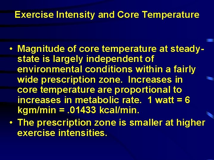 ACUTE PHYSIOLOGICAL RESPONSES TO HEAT STRESS Basic Mechanisms