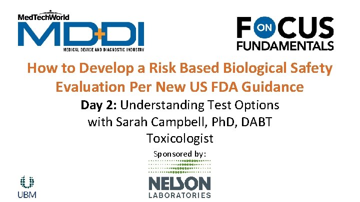 How to Develop a Risk Based Biological Safety