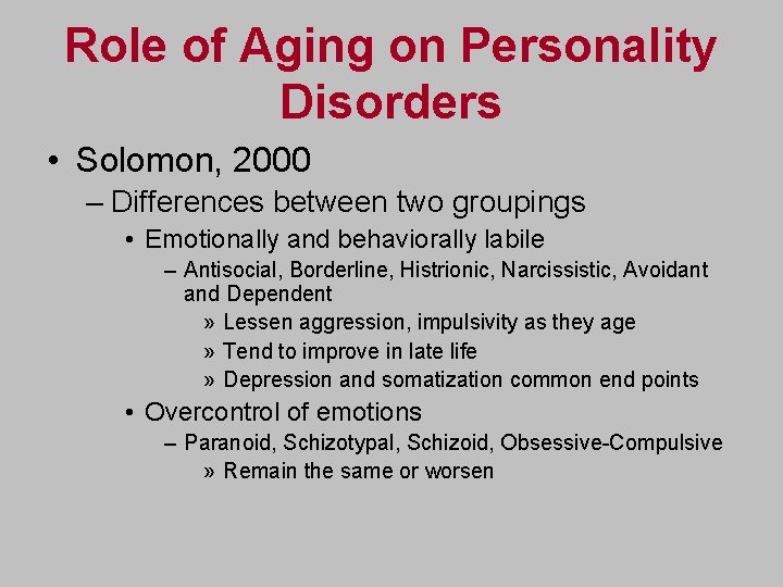Personality Disorders in the Elderly Diagnosis Treatment Module