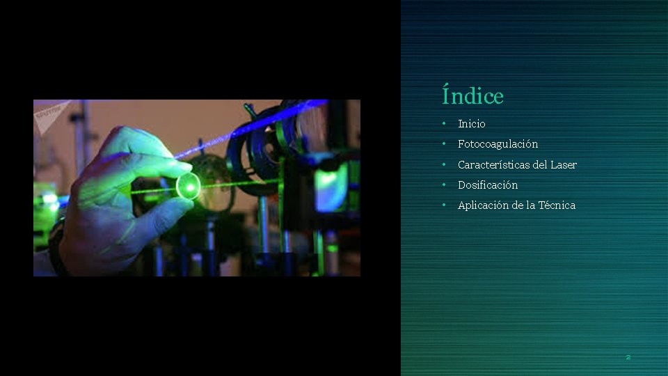 El Laser en Tecnologas Biomdicas Fotocoagulacin en Retinopata
