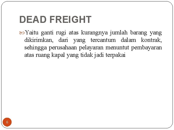 JENIS TARIF ANGKUTAN JENIS TARIF ANGKUTAN Tarif Pengiriman