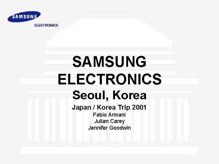 SAMSUNG ELECTRONICS Seoul Korea Japan Korea Trip 2001