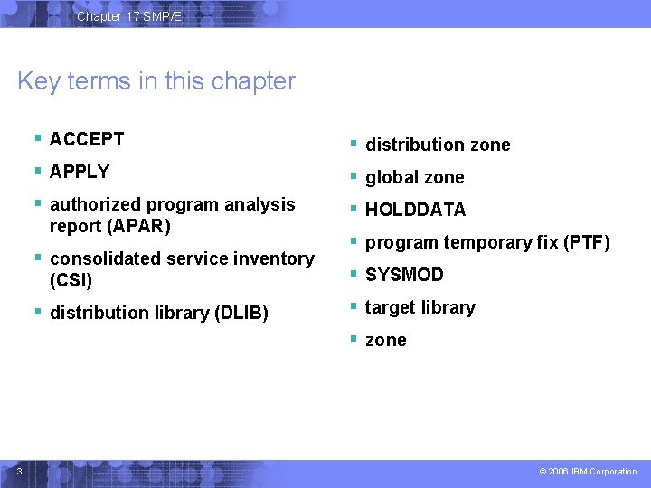 Introduction to zOS Basics Chapter 17 Using SMPE