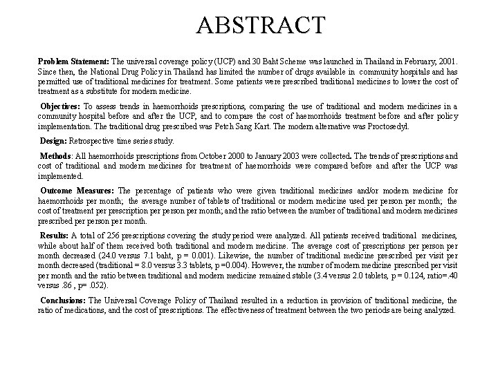 ABSTRACT Problem Statement The universal coverage policy UCP