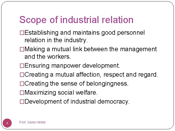 Module 3 Industrial Relations 1 Prof Keren Millet