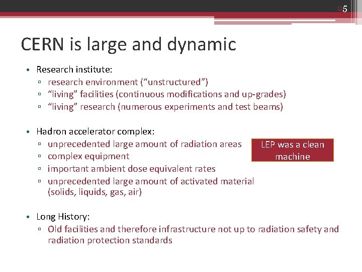 The RPE at CERN q 2 Definition and