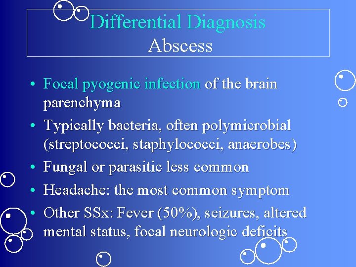 RingEnhancing Lesion in Right Deep Frontal Lobe Clinical