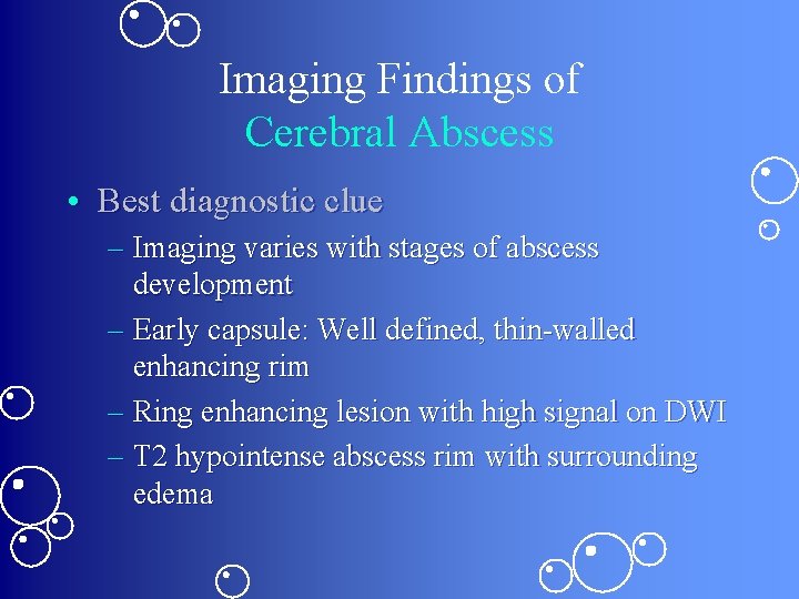 RingEnhancing Lesion in Right Deep Frontal Lobe Clinical