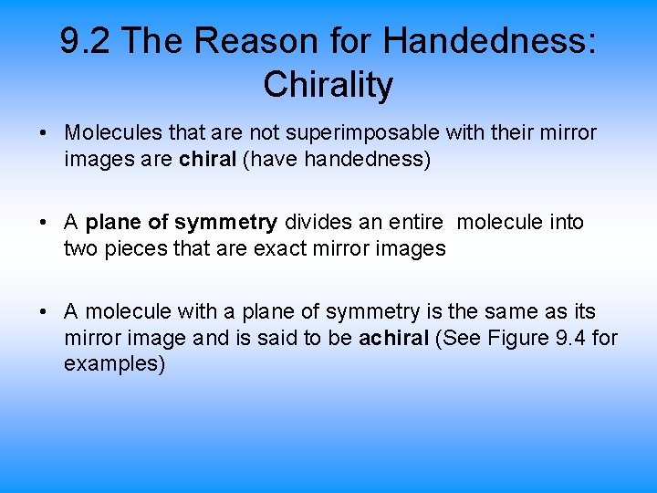 Chapter 7 Stereochemistry Stereochemistry Some objects are not