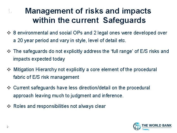THE MITIGATION HIERARCHY IN THE WORLD BANK ENVIRONMENTAL