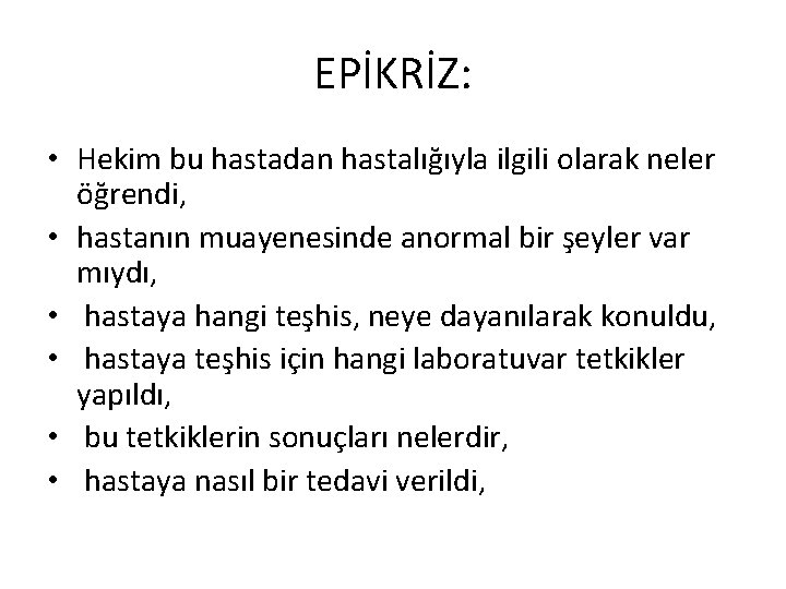 HASTA DOSYASI HAZIRLAMA VE EPKRZ YAZMA Dr Seda